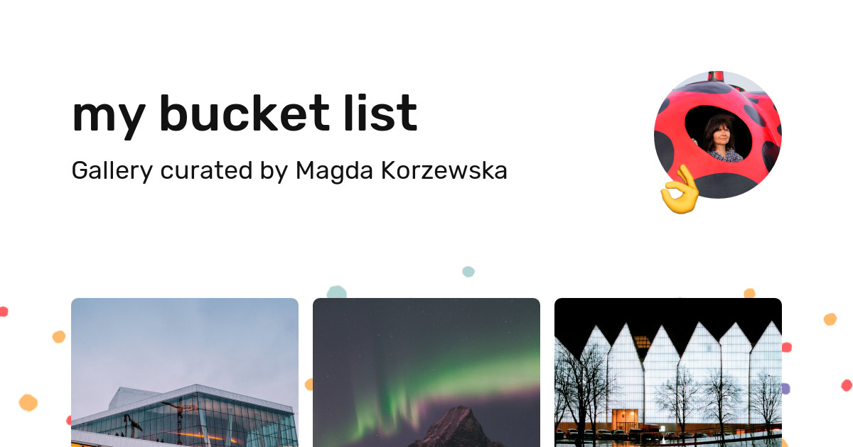 my bucket list - Tookapic