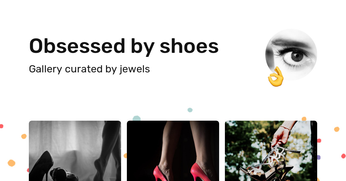 Obsessed by shoes - Tookapic