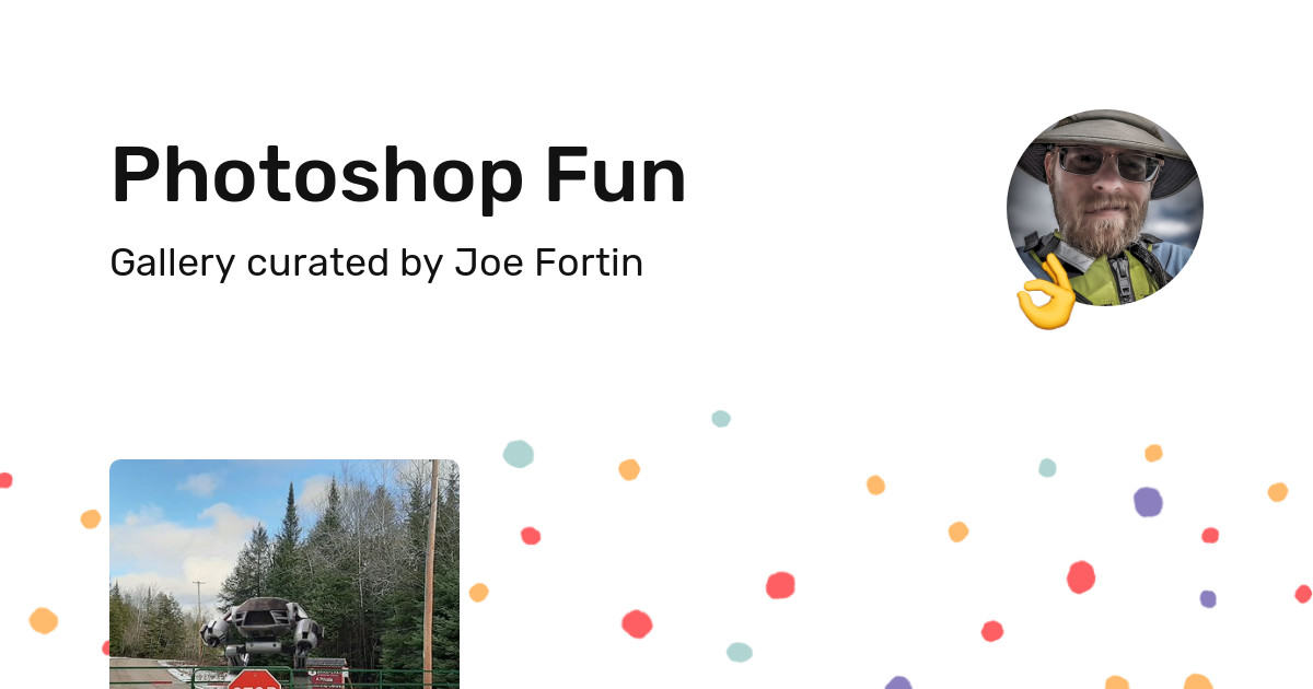 Photoshop Fun - Tookapic